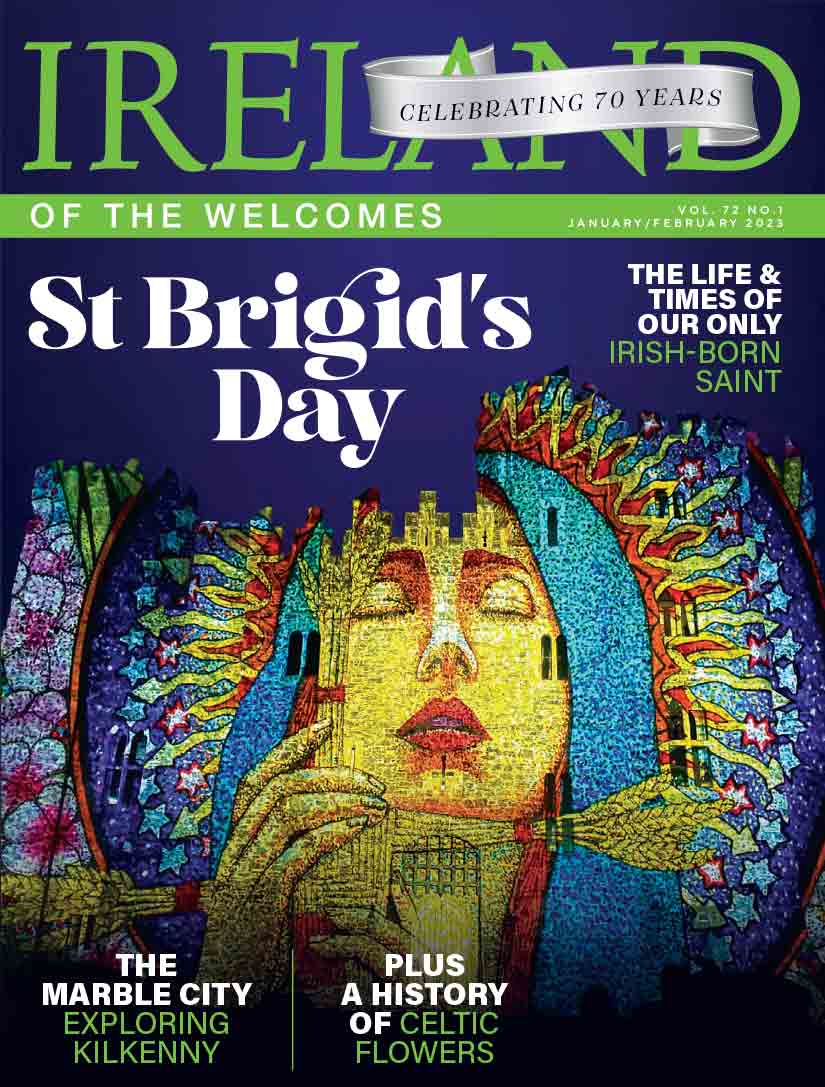 Ireland of the Welcomes Magazine - Bring the magic of Ireland to you